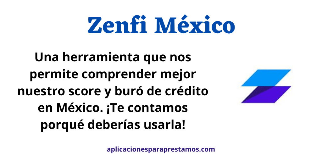 Zenfi | Consulta tu buró y Score de Crédito | ¿Es real? | ¡Te contamos!